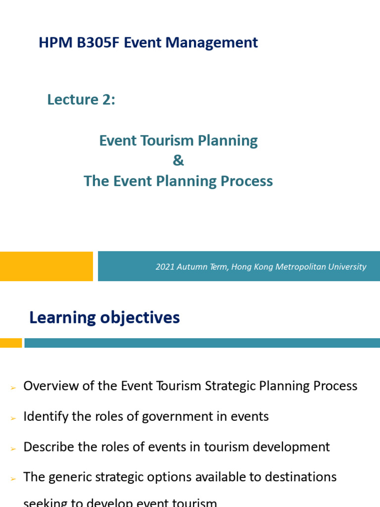 HPMB305F - Lec 2 - Event Tourism Planning Process | PDF | Tourism | Goal