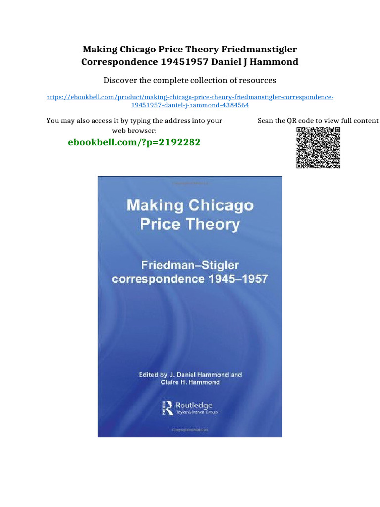 Making Chicago Price Theory Friedmanstigler Correspondence 19451957 ...