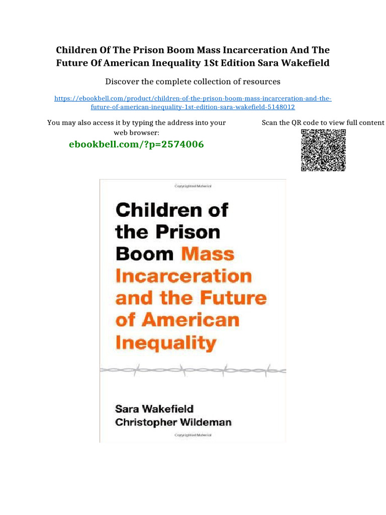Children of The Prison Boom Mass Incarceration and The Future of ...