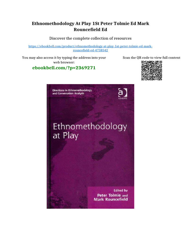 Ethnomethodology at Play 1st Peter Tolmie Ed Mark Rouncefield Ed Online ...