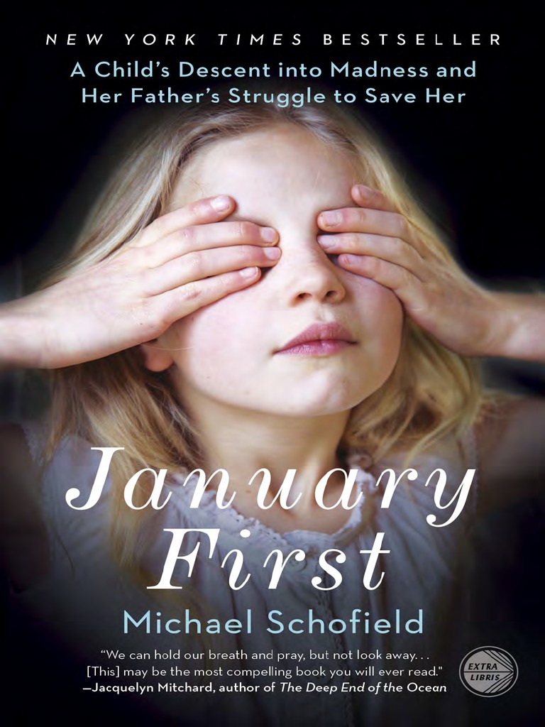 January First by Michael Schofield - Excerpt | PDF | Schizophrenia ...