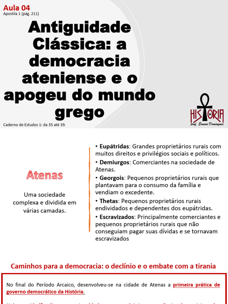 AULA 04 Antiguidade Clássica A Democracia Ateniense e o Apogeu Do Mundo ...