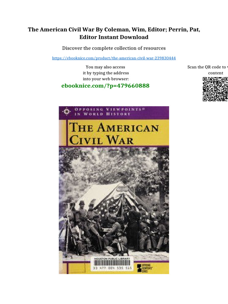The American Civil War by Coleman, Wim, Editor Perrin, Pat, Editor ...