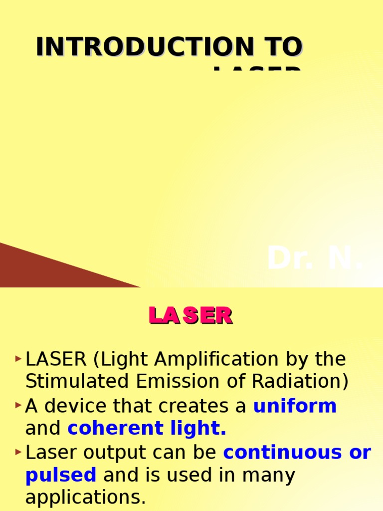 Introduction To Laser | PDF | Laser | Coherence (Physics)