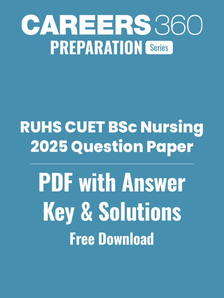RUHS CUET BSC Nursing 2025 Question Paper PDF With Answer Key ...