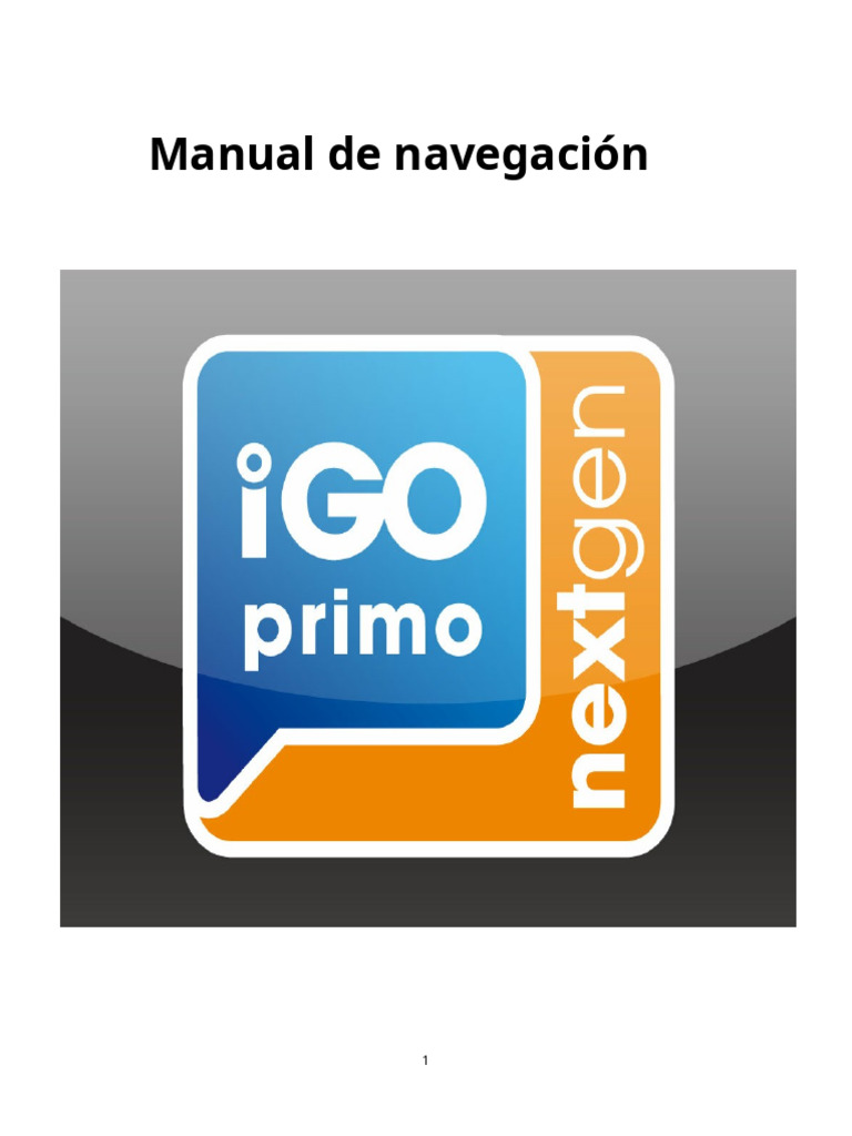 iGO NextGen Usermanual (En - Es) | PDF | Navegación | Sistema de ...