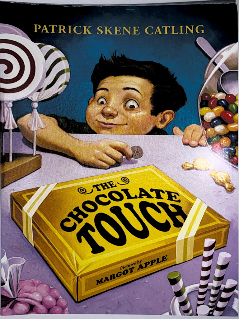 The Chocolate Touch - Patrick Skene Catling | PDF