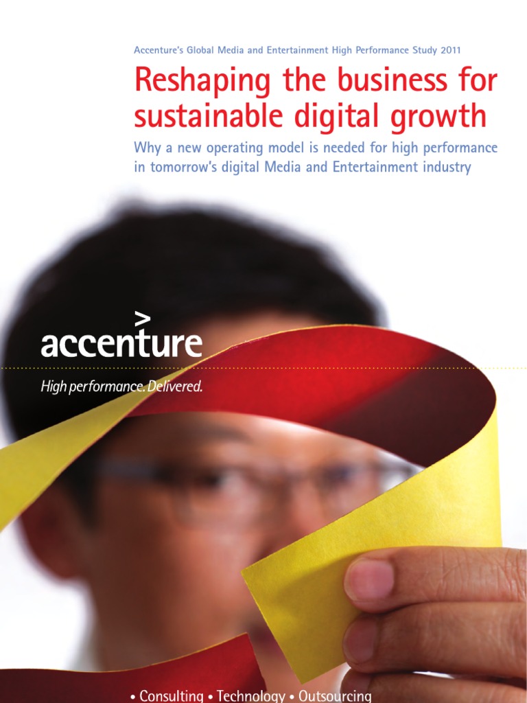 Accenture's Global Media and Entertainment High Performance Study 2011 ...