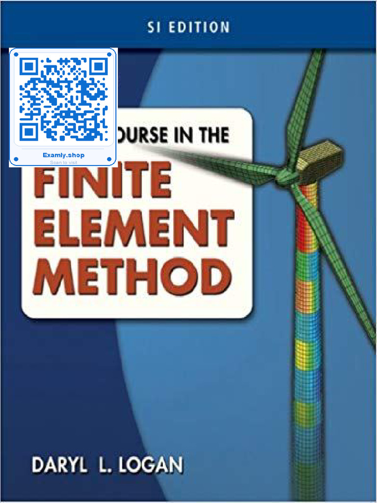 Textbook A First Course in The Finite Element Method SI Version 5th ...