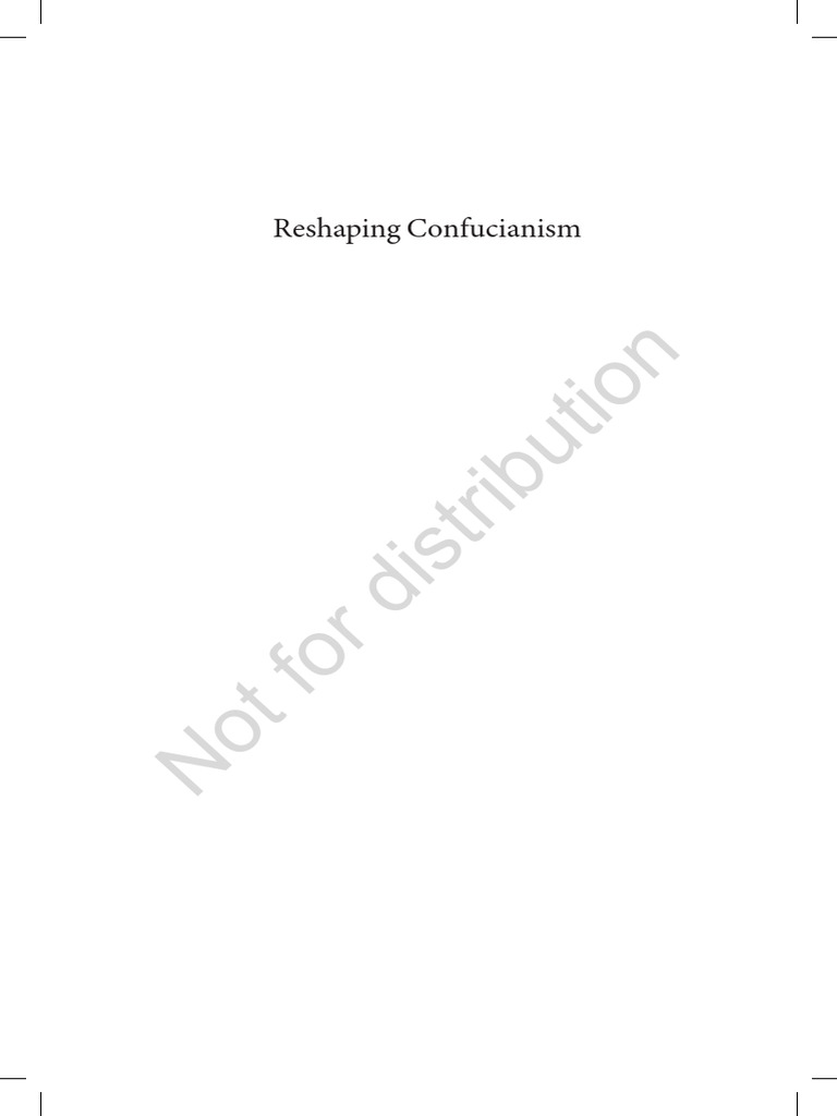 Li Chenyang Reshaping Confucianism | PDF | Confucianism | Confucius