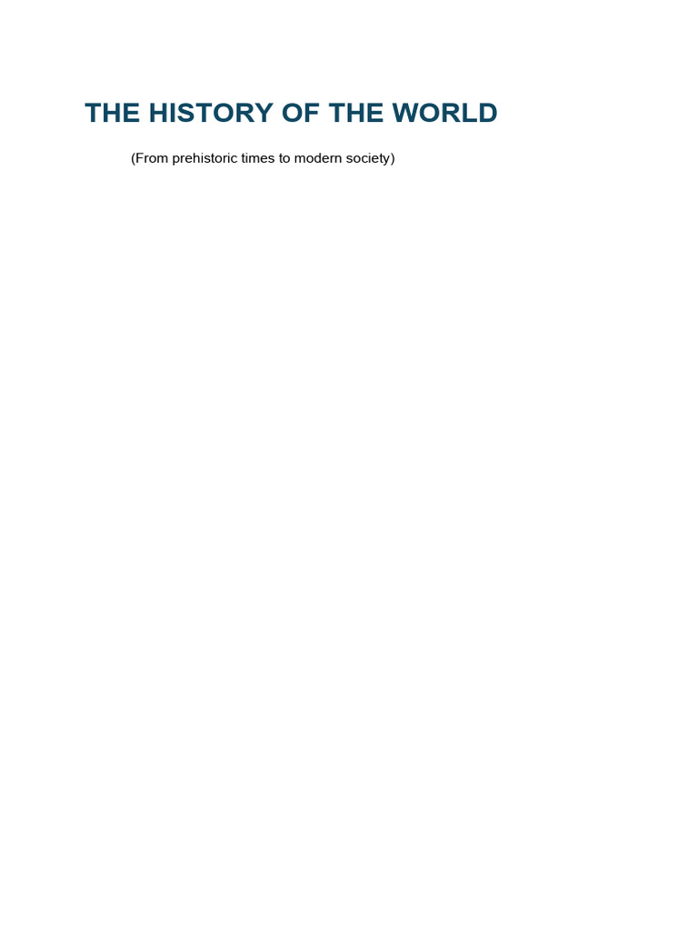 The History of The World | PDF | Human