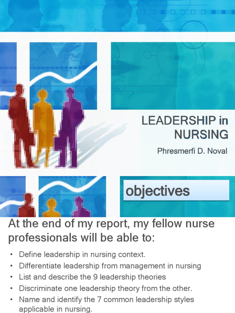 Leadership Styles in Nursing | PDF | Servant Leadership | Leadership