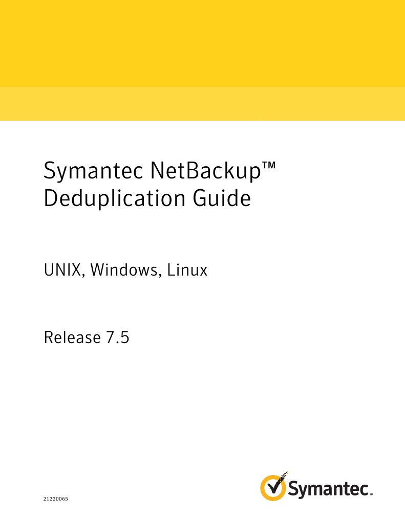NetBackup Dedupe Guide | PDF | Backup | Load Balancing (Computing)