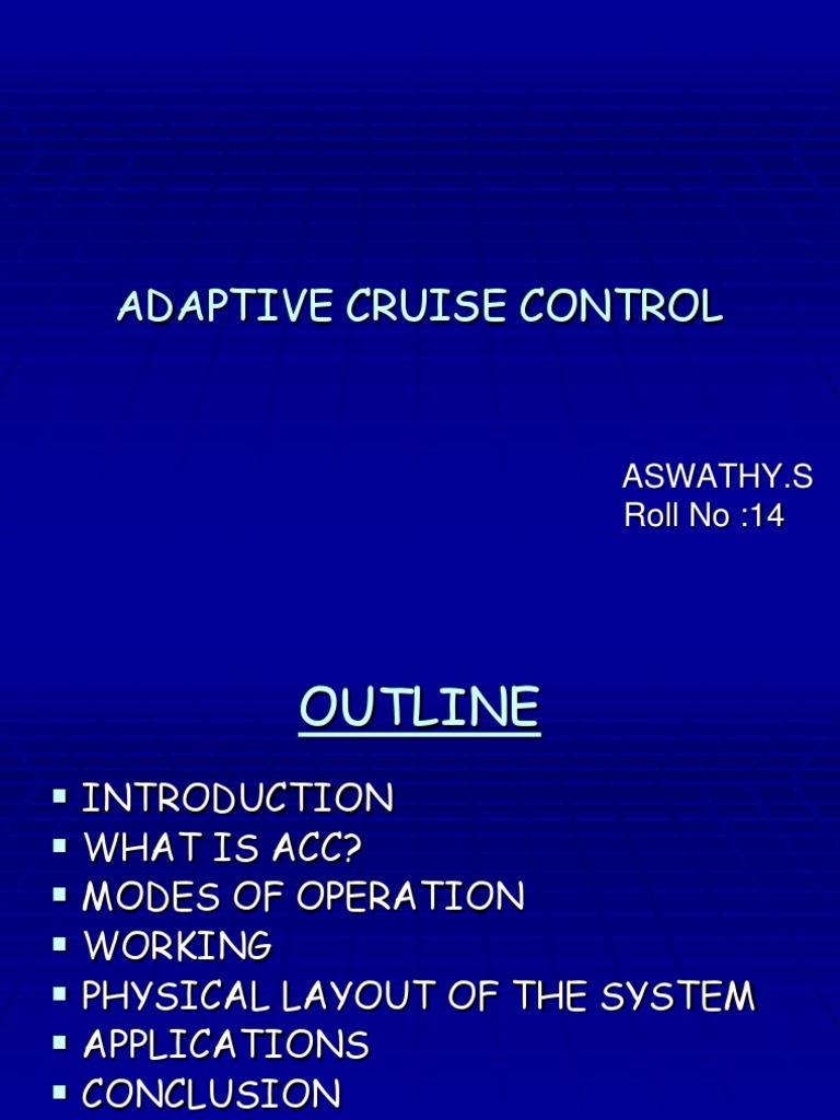 Overview of Adaptive Cruise Control | PDF | Vehicles | Vehicle Technology
