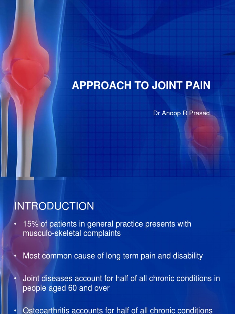 Approach To Joint Pain | PDF | Arthritis | Joint