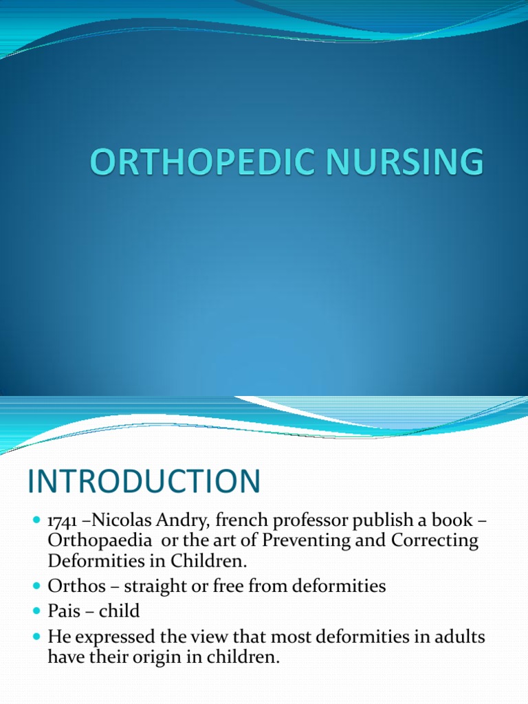 Orthopedic Nursing Pdf Bone Human Musculoskeletal System