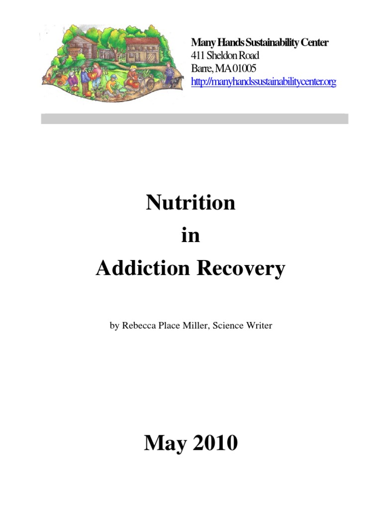 Nutrition and Biochemical Imbalances in Addiction Recovery: A ...