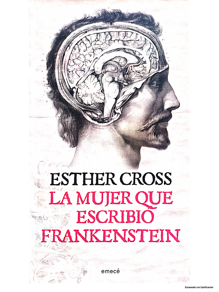 Fragmento I (Mary) La Mujer Que Escribió Frankenstein. Esther Cross | PDF
