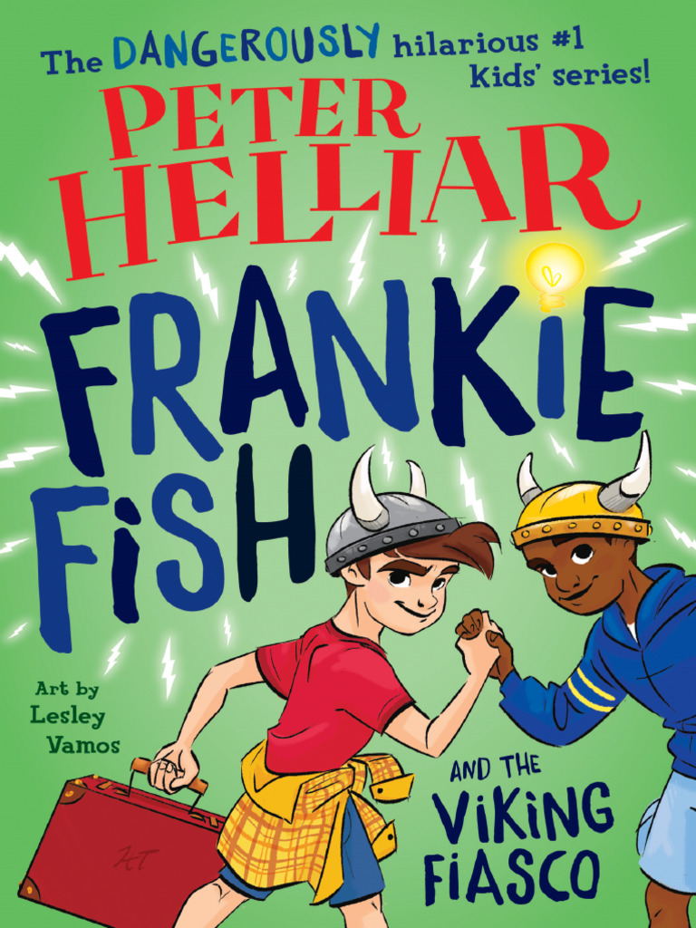 Frankie Fish and The Viking Fiasco - Peter Helliar | PDF | Lunch