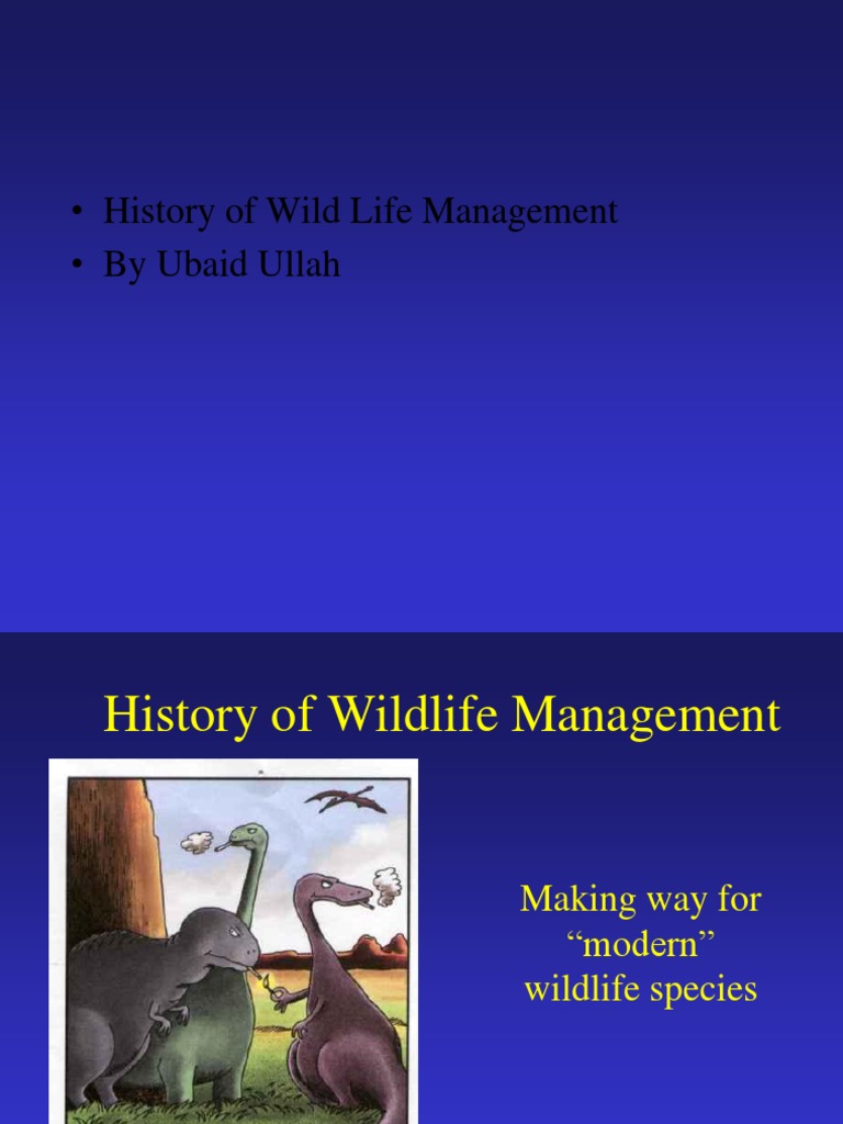 History of Wild Life Management | PDF | Ecological Niche | Biodiversity