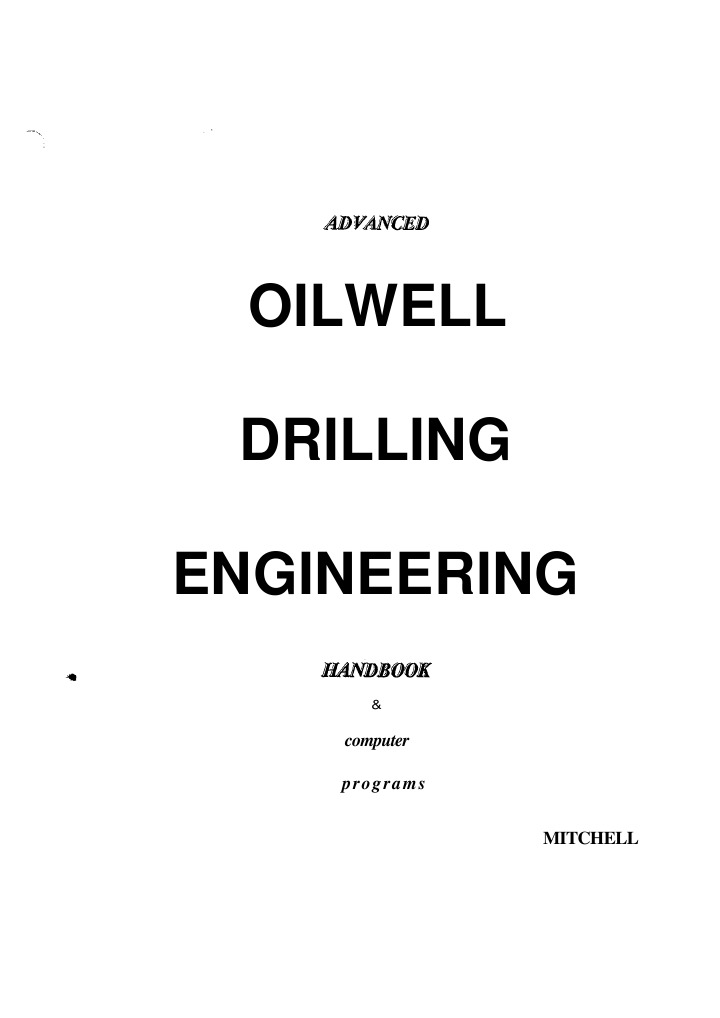 Advanced Oil Well Drilling Engineering | PDF