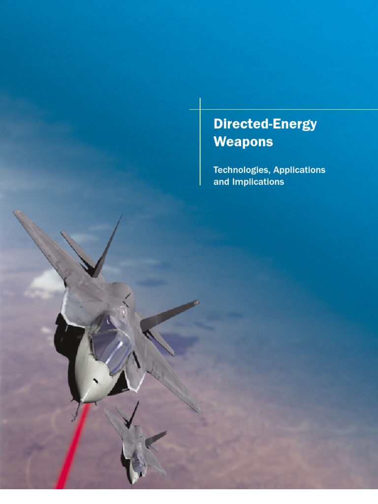 Directed Energy Weapons | PDF | Electromagnetic Spectrum | Laser