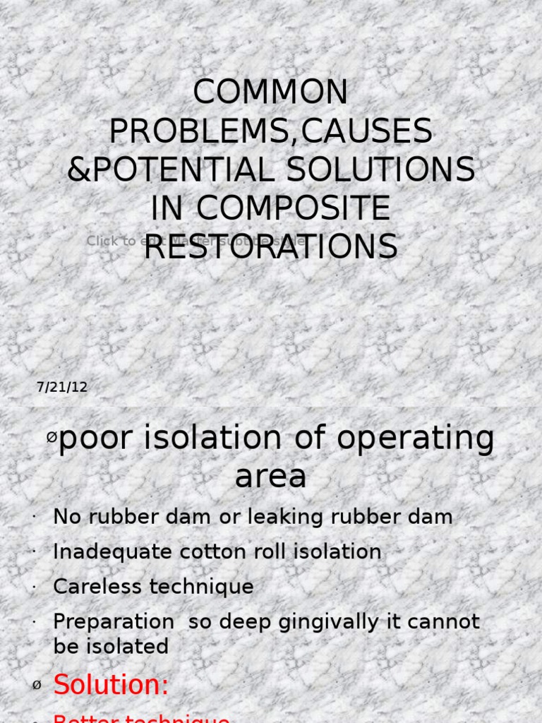 Common Problems, Causes &potential Solution in Composite Restoration ...