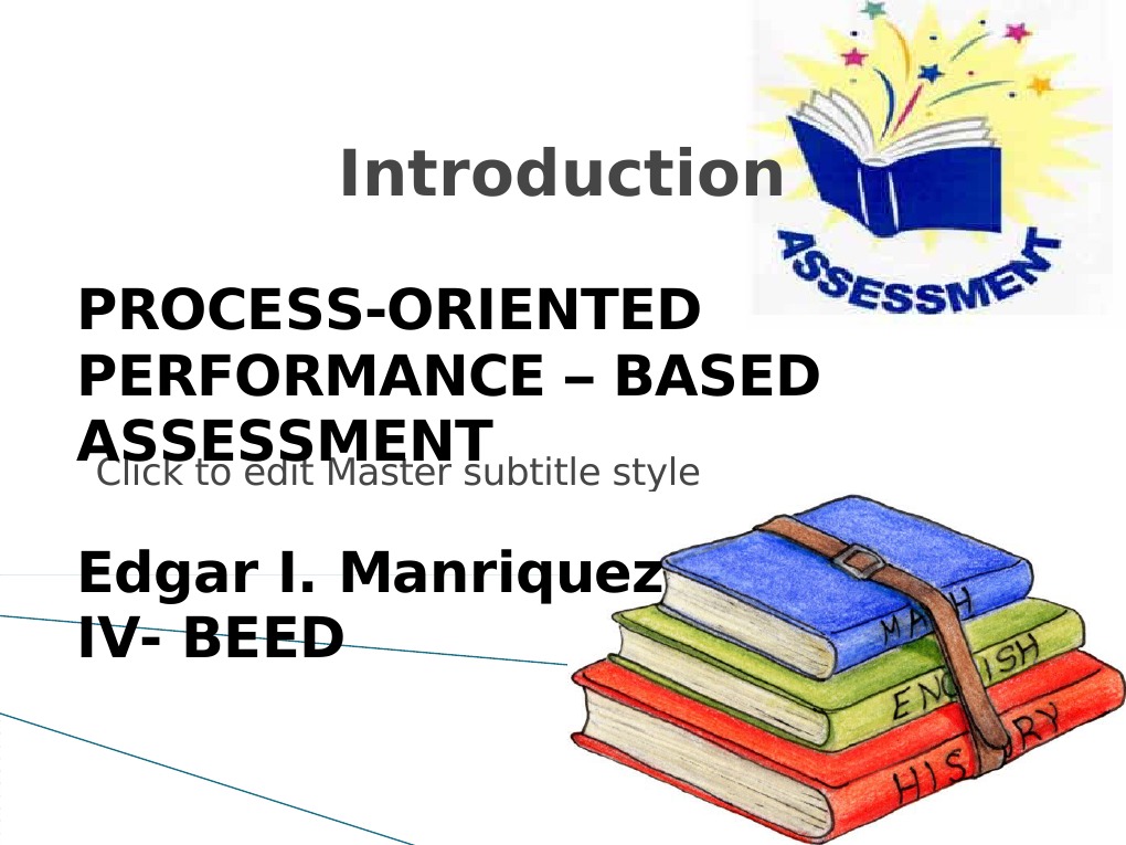assessment of learning, process oriented, performanced -b ased ...