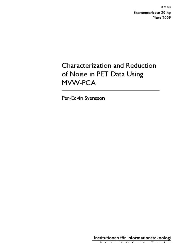 Characterization and Reduction of Noise in PET Data Using Mvw-Pca ...