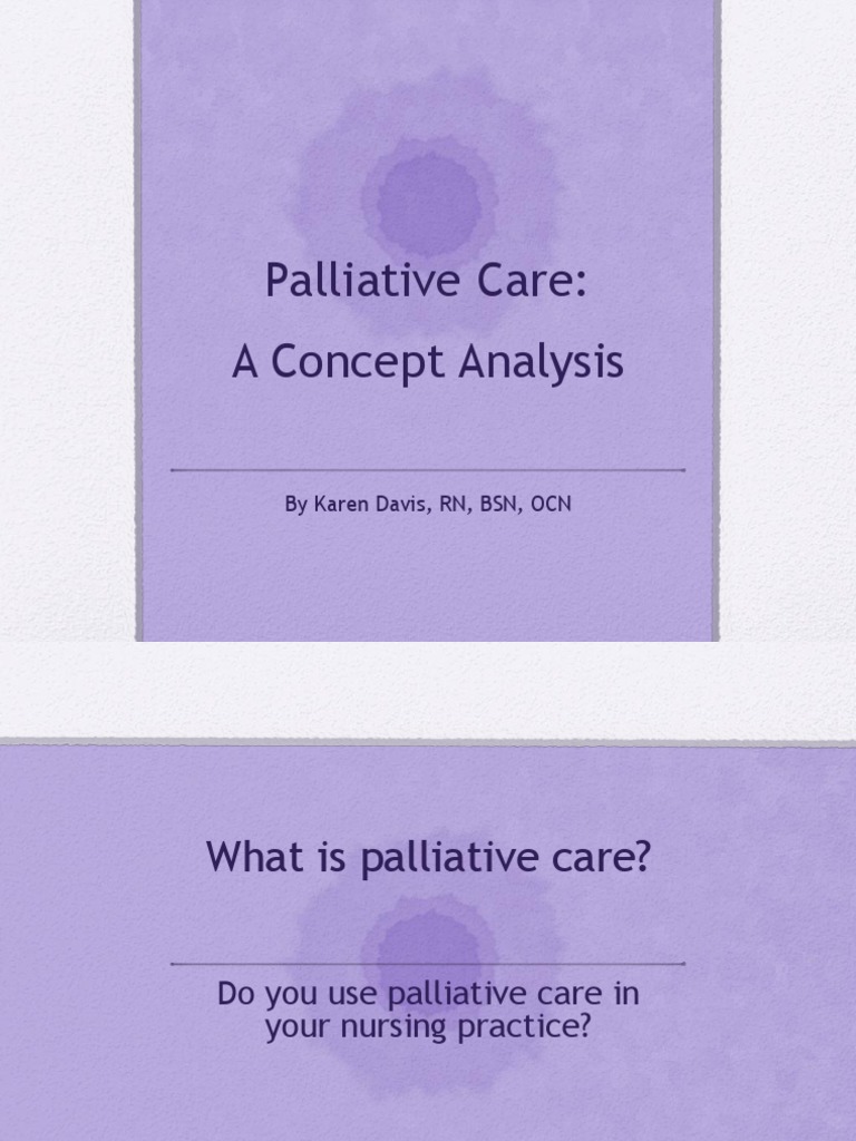 Palliative Care-A Concept Analysis | PDF | Palliative Care | Health Care