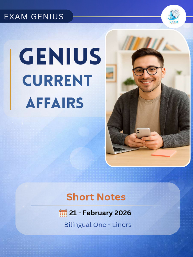 Genius Current Affair Short Notes 21 February 2026 One Liner in ...