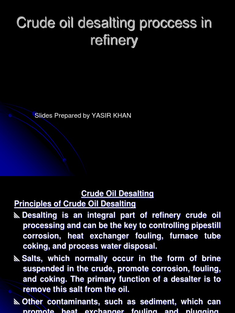 Crude Oil Desalting Process Overview | PDF | Petroleum | Oil Refinery