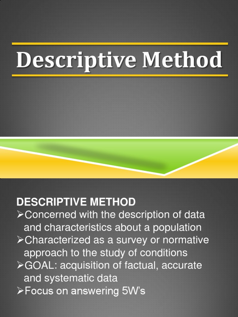 Descriptive Method - Group 3 | PDF | Sampling (Statistics) | Survey ...