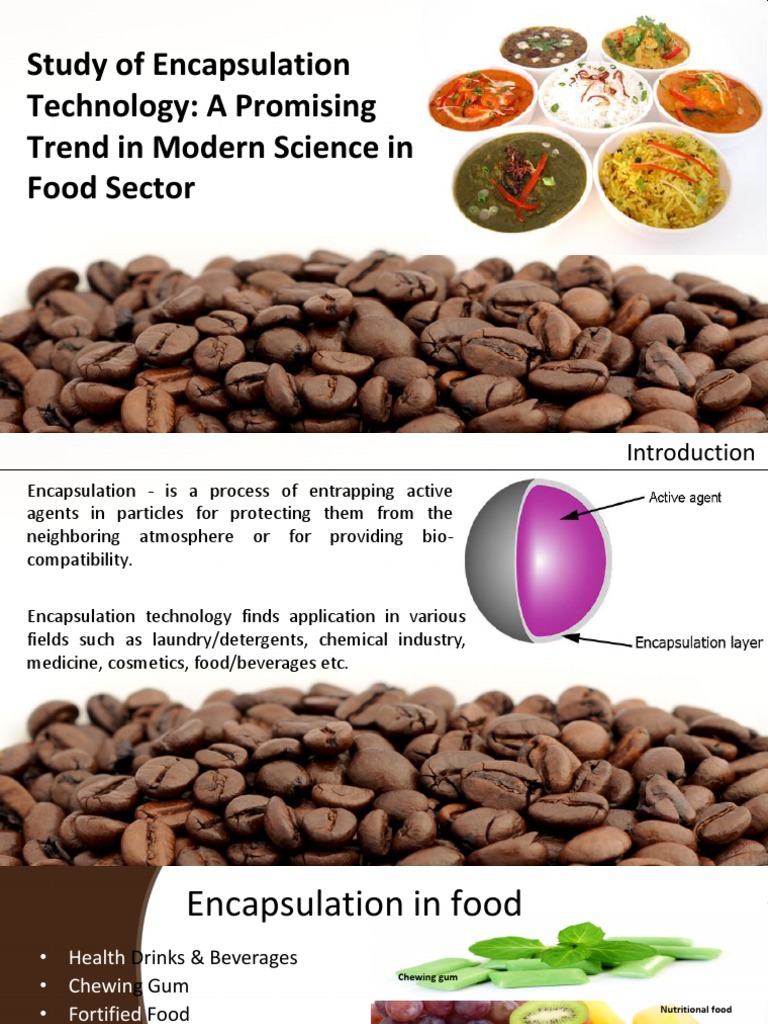 Study of Encapsulation Technology | PDF | Foods | Food And Drink