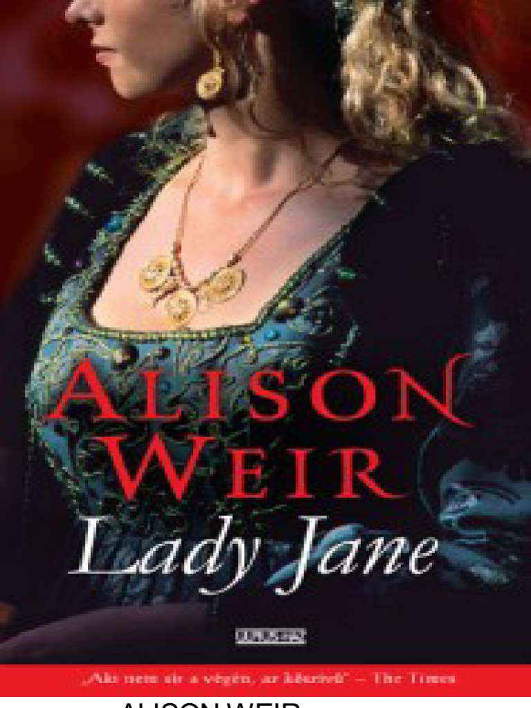 Alison Weir Lady Jane | PDF