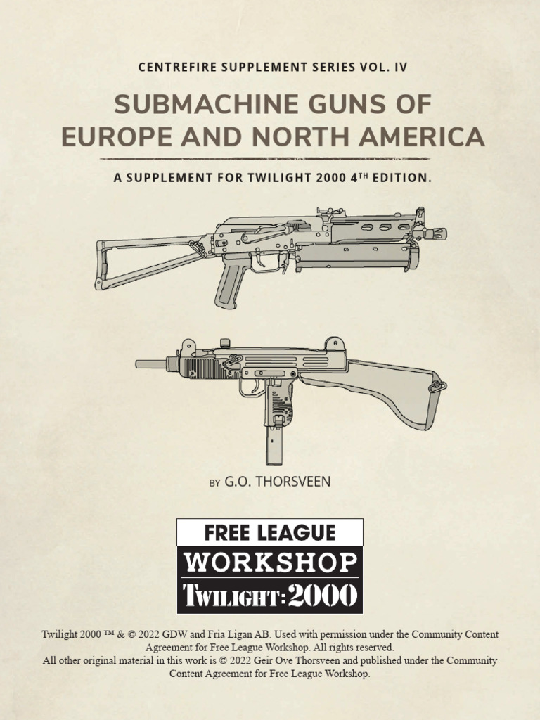 Twilight 2000 4e - Submachine Guns of Europe and North America [v1 ...