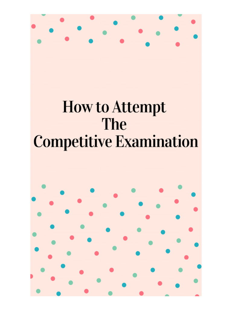 How To Attempt The Competitive Examination | PDF