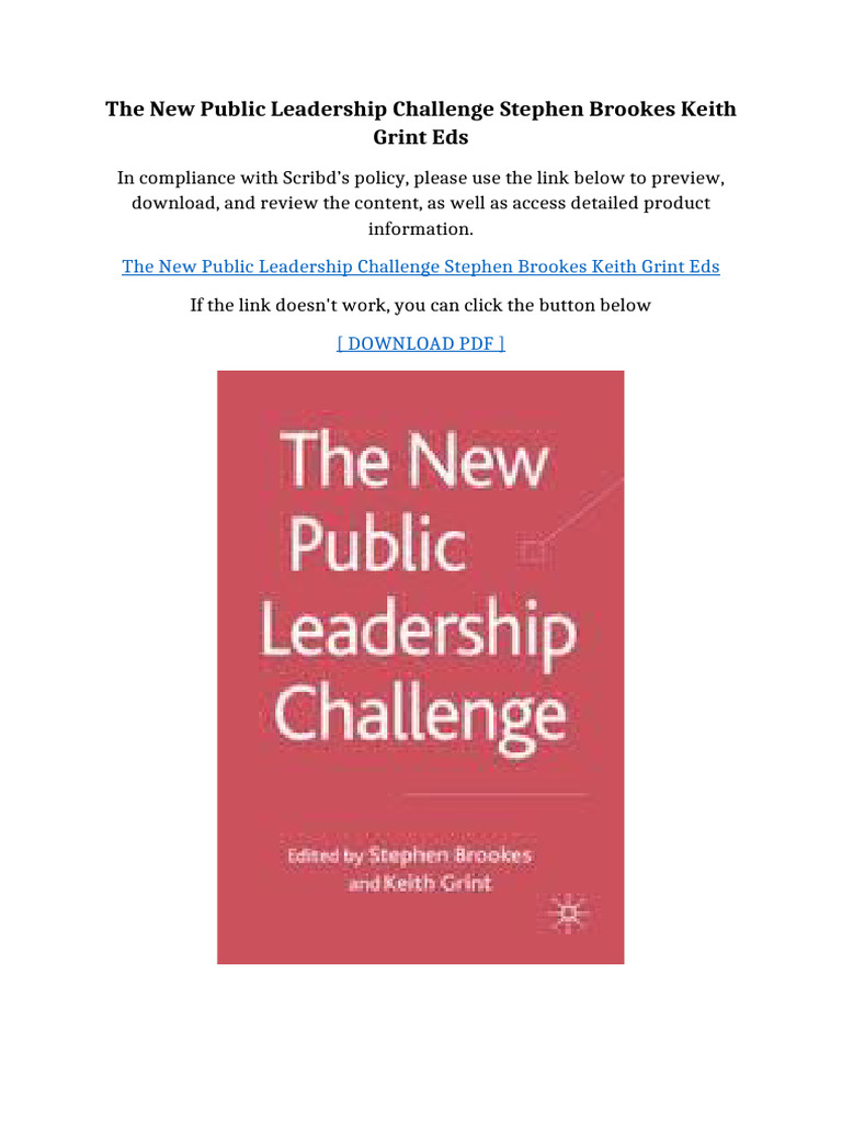 The New Public Leadership Challenge Stephen Brookes Keith Grint Eds ...