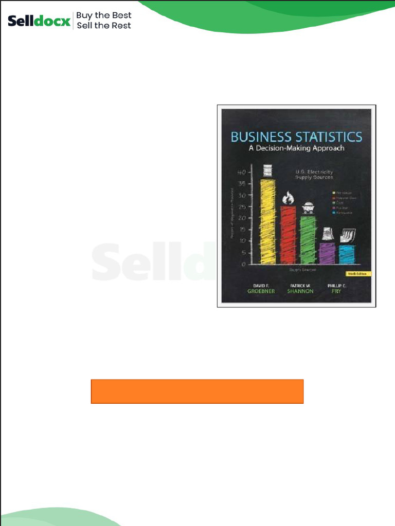 Solution Manual For Business Statistics 9th Edition by David F Groebner ...