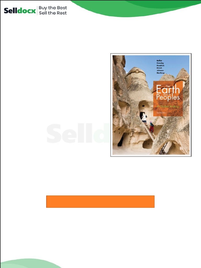 Test Bank for the Earth and Its Peoples a Global History 7th Edition by ...
