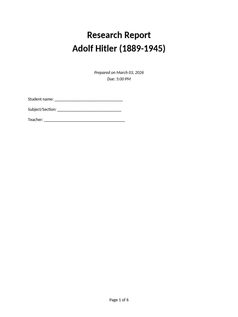 Adolf Hitler Research Report | PDF | Nazi Germany | Adolf Hitler