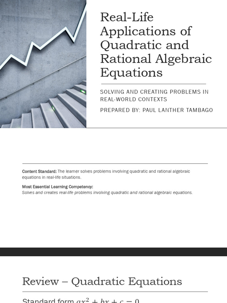 Real-Life Applications of Quadratic and Rational Algebraic Equations ...