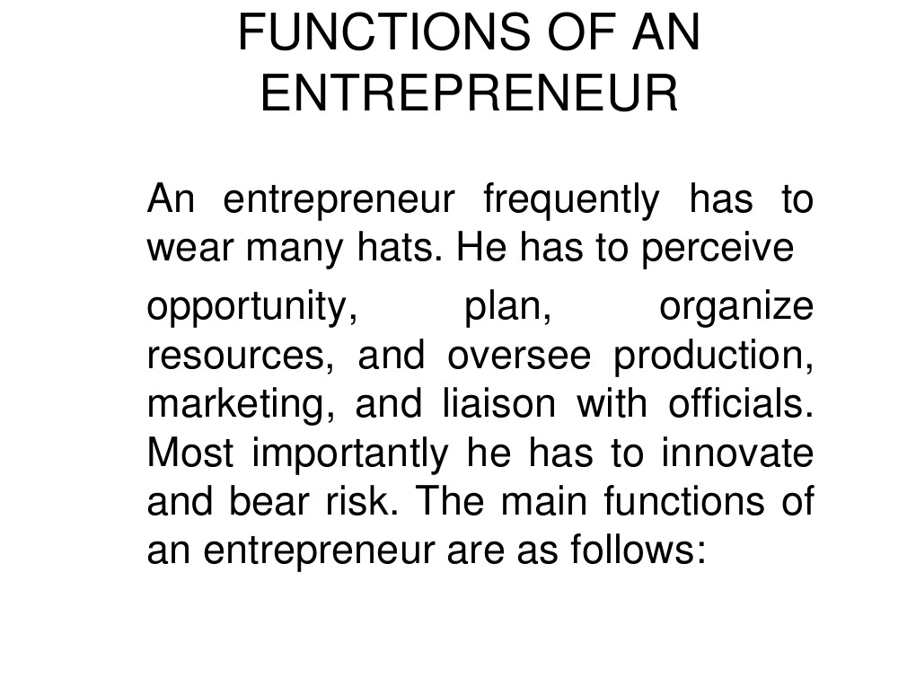 Functions of An Entrepreneur | PDF | Entrepreneurship | Innovation
