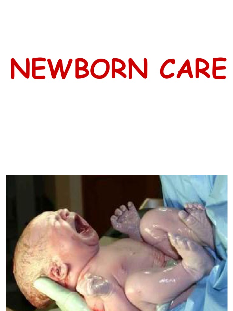 Essential Newborn Care Guidelines | PDF | Infants | Breathing
