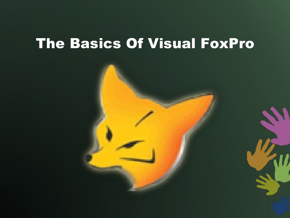Basics Of Visual Foxpro Programming Computer File Menu Computing 5127