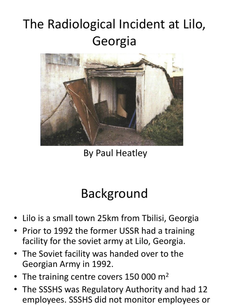 Presentation - The Radiological Incident at Lilo, Georgia | PDF ...