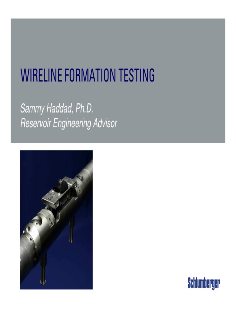 Schlumberger - Wireline Formation Testing | PDF | Casing (Borehole ...