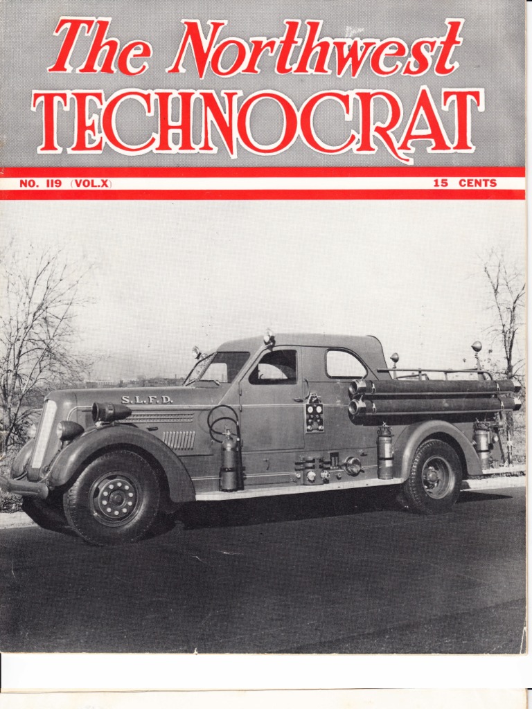 The Northwest Technocrat, by Technocracy, Inc. 1946 | PDF | Fire Engine ...