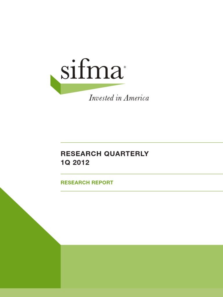 US Research Quarterly 2012-05-22 SIFMA | PDF | Repurchase Agreement ...