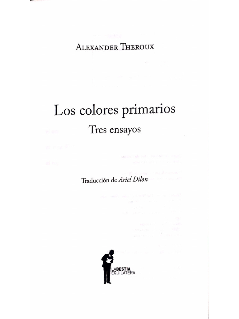 Alexander Theroux - Los Colores Primarios | PDF